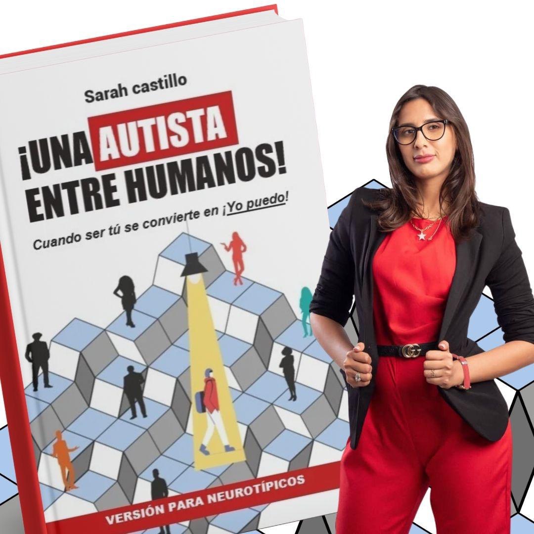 Psicóloga Sarah Castillo lanza su primer libro “¡Una autista entre ...